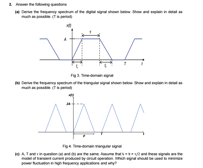 Solved 2. Answer the following questions (a) Derive the | Chegg.com