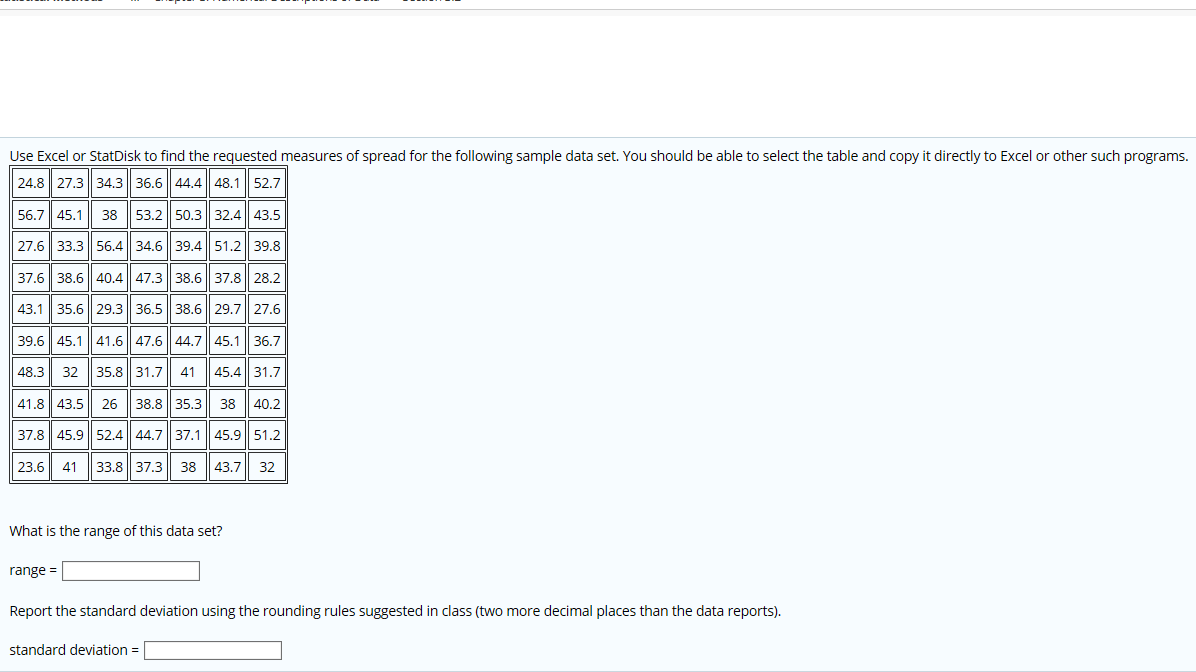 Solved Use Excel or StatDisk to find the requested measures | Chegg.com