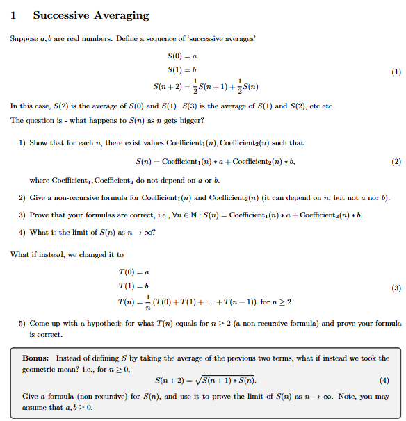 Solved 1 ﻿Successive AveragingSuppose a,b ﻿are real numbers. | Chegg.com