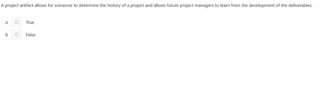 Solved A project artifact allows for someone to determine | Chegg.com