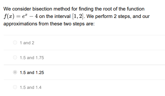 Solved We consider bisection method for finding the root of | Chegg.com