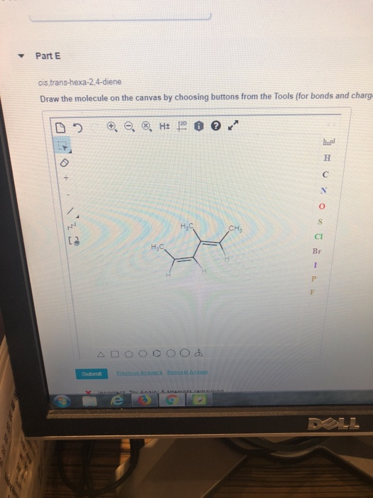 Solved Part E cis trans-hexa-2,4-diene Draw the molecule | Chegg.com