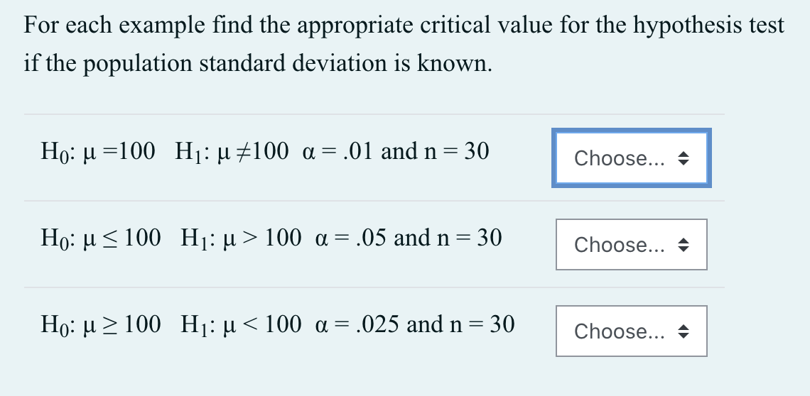 Solved For each example find the appropriate critical value | Chegg.com