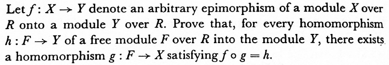 Solved Letf: X→ Y denote an arbitrary epimorphism of a | Chegg.com