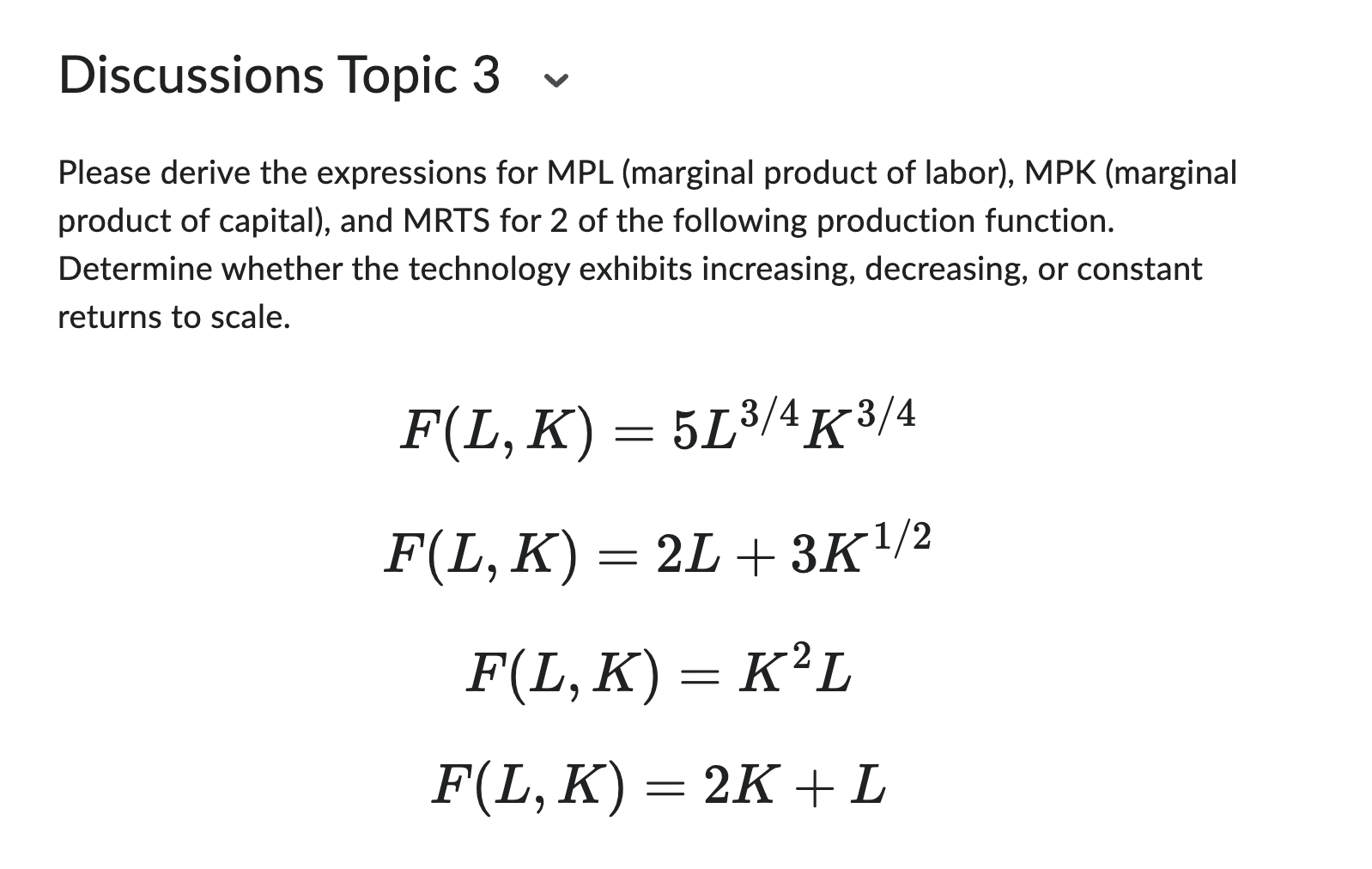 Solved Please derive the expressions for MPL (marginal | Chegg.com