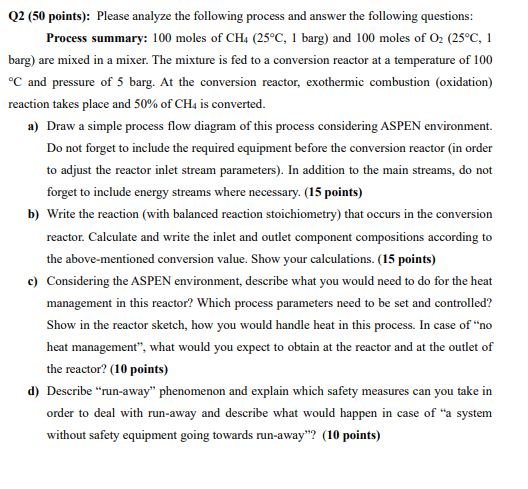 Solved Q2 (50 points): Please analyze the following process | Chegg.com
