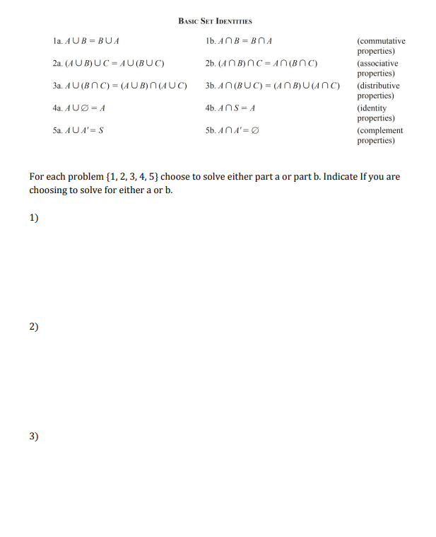 Solved BASIC SET IDENTITIES la. AUB= BUA 1b. ANB=BOA | Chegg.com