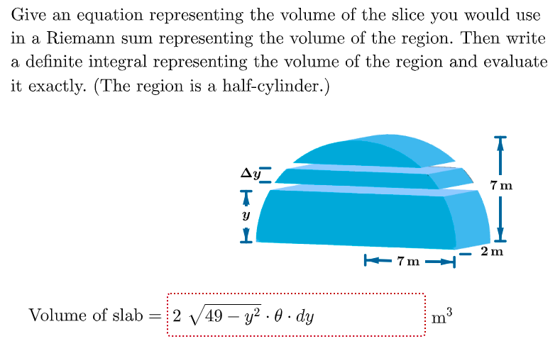 Solved Give an equation representing the volume of the slice | Chegg.com