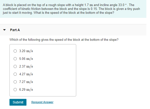 Solved A block is placed on the top of a rough slope with a | Chegg.com