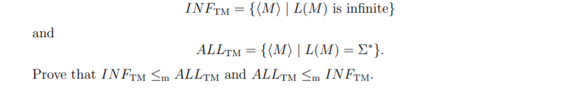 INFTM = {(M) L(M) is infinite} and ALLTM = {(M) |L(M) | Chegg.com INFTM = {(M) L(M) is infinite} and ALLTM = {(M) |L(M) | Chegg.com