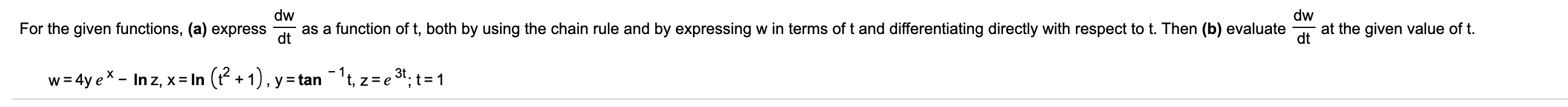 Solved dw For the given functions, (a) express as a function | Chegg.com