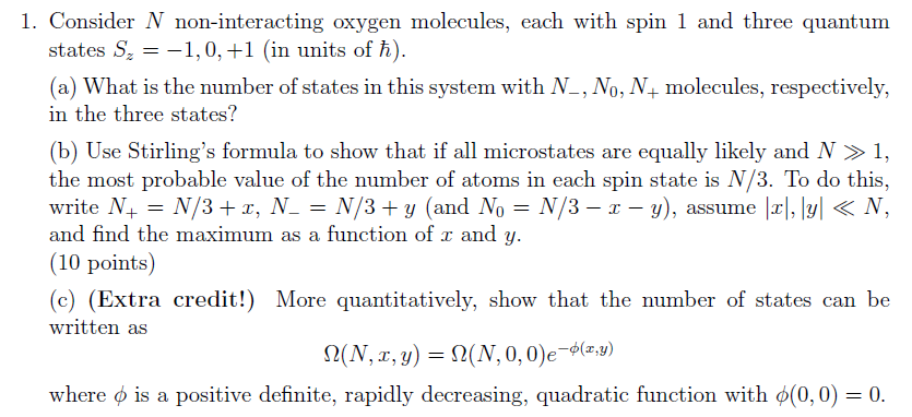 Solved 1. Consider N non-interacting oxygen molecules, each | Chegg.com
