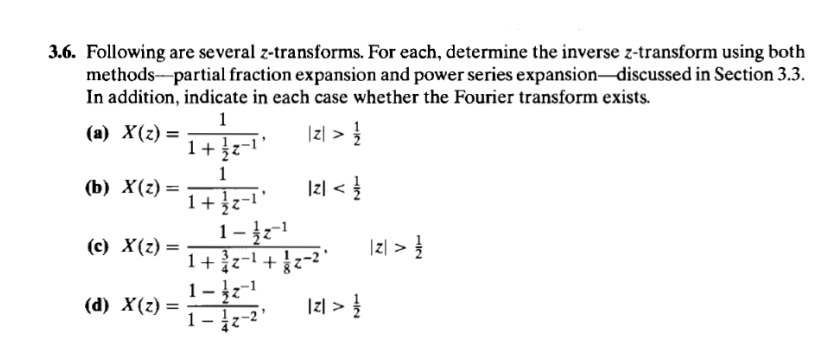 Solved 3.6. Following are several z-transforms. For each, | Chegg.com