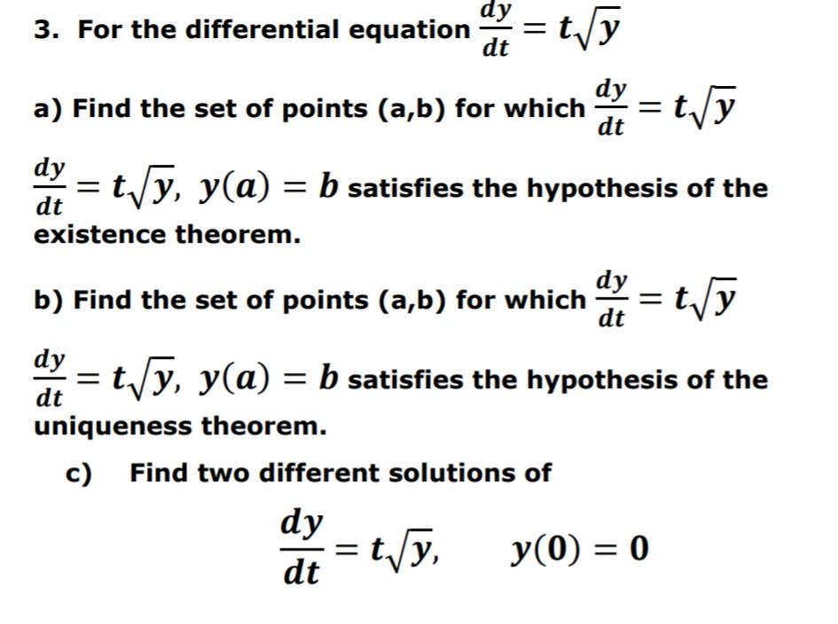 Solved = dy 3. For the differential equation dt dy a) Find | Chegg.com