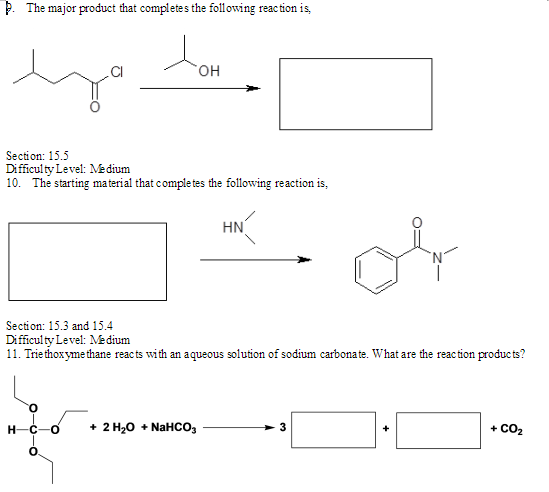 Solved 5. The major product that completes the following | Chegg.com