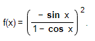 Solved f(x)=(-sinx1-cosx)2 ﻿ find derivative of function | Chegg.com