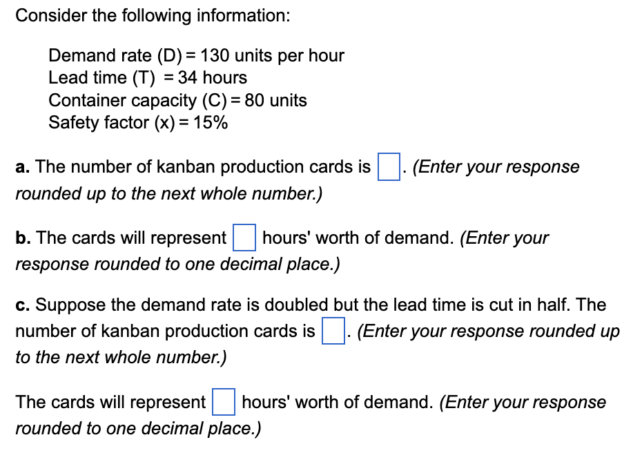 Solved Consider the following information: Demand rate | Chegg.com