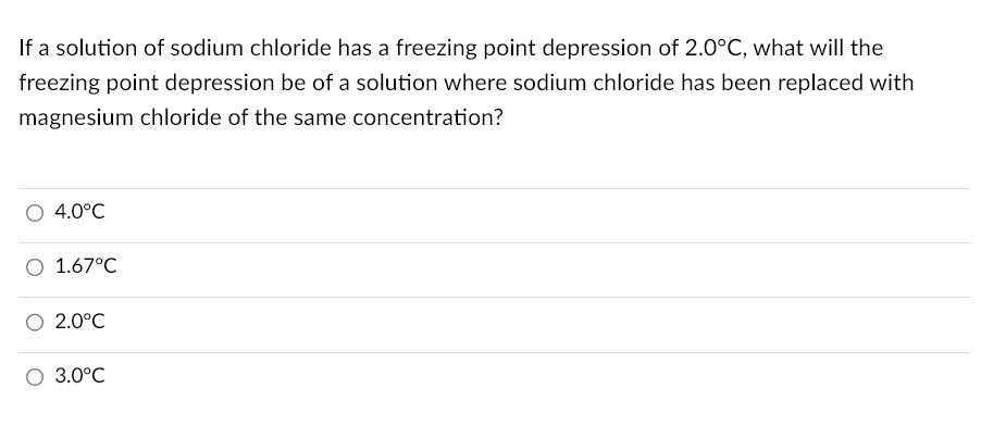 Solved If a solution of sodium chloride has a freezing point | Chegg.com