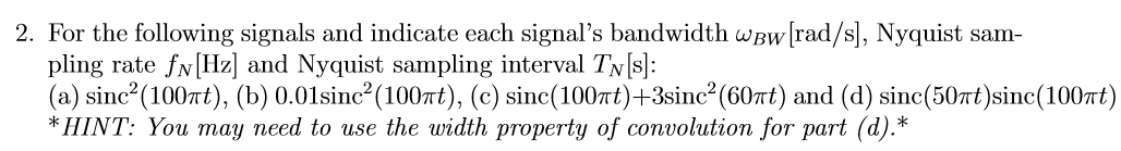 Solved Width property of convolution: Total duration of | Chegg.com