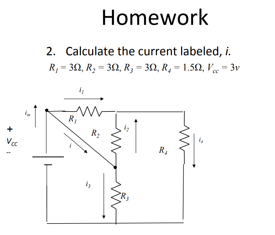 Solved Homework 2. Calculate the current labeled, i. | Chegg.com
