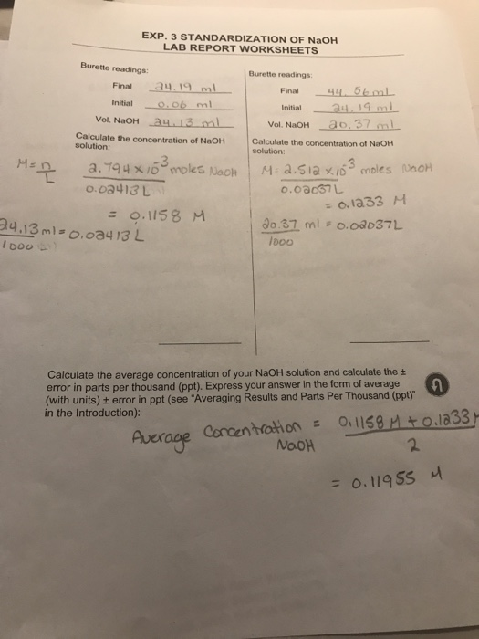Solved EXP. 3 STANDARDIZATION OF NaOH LAB REPORT WORKSHEETS | Chegg.com Solved EXP. 3 STANDARDIZATION OF NaOH LAB REPORT WORKSHEETS | Chegg.com