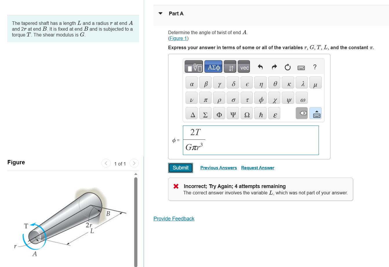 Solved The tapered shaft has a length L and a radius r at | Chegg.com