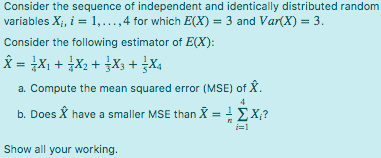 Solved Consider the sequence of independent and identically | Chegg.com