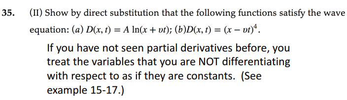 Solved 35. (II) Show by direct substitution that the | Chegg.com