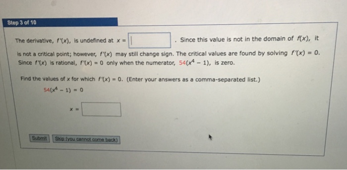 Solved Step 3 of 10 The derivative, f(x), is undefined at x | Chegg.com