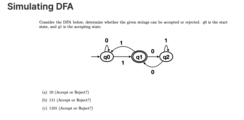 Solved Simulating DFA Consider the DFA below, determine | Chegg.com