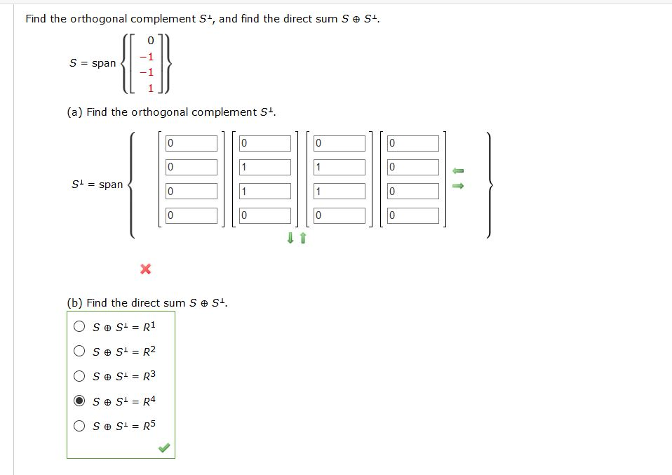 Solved Find the orthogonal complement S, and find the direct | Chegg.com