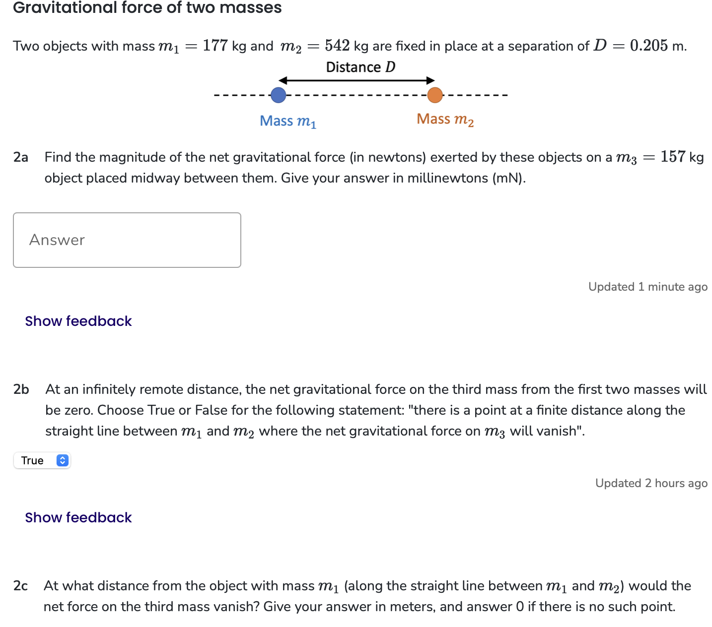 Solved Two objects with mass m1=177 kg and m2=542 kg are | Chegg.com