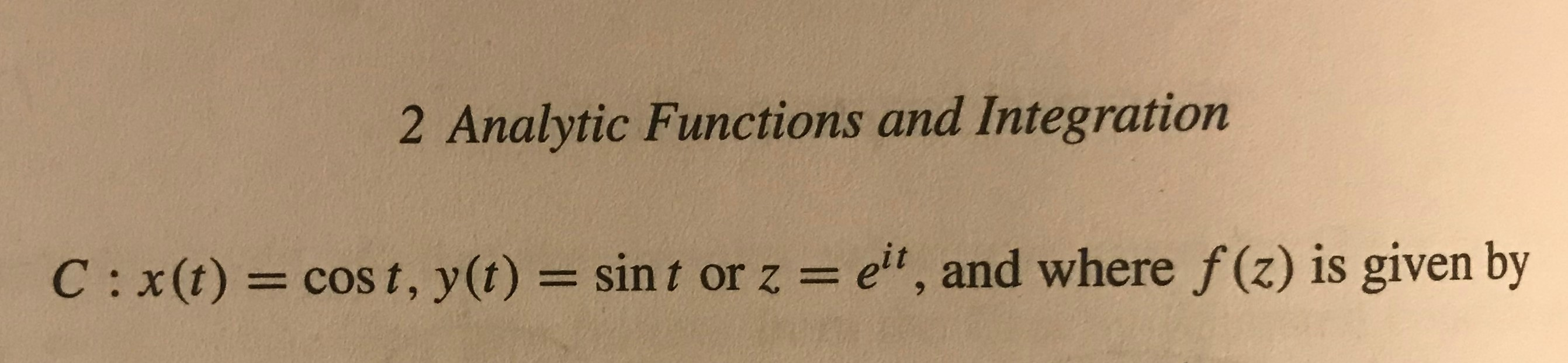 Solved 1. From the basic definition of complex integration, | Chegg.com