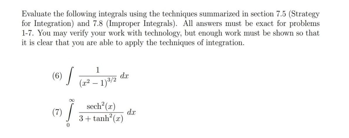 Solved Evaluate the following integrals using the techniques | Chegg.com