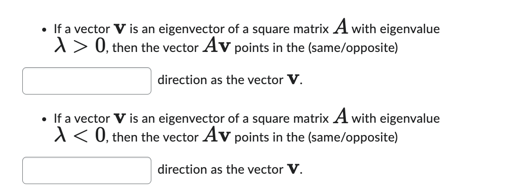 Solved If a vector V ﻿is an eigenvector of a square matrix A | Chegg.com