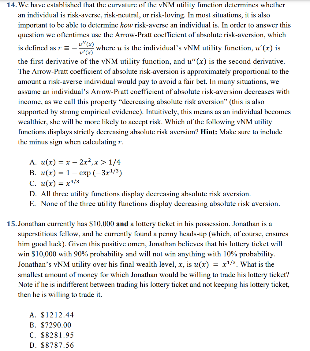 Solved 14. We have established that the curvature of the vNM | Chegg.com