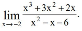 Solved Estimate limit:limx→-2x3+3x2+2xx2-x-6. | Chegg.com