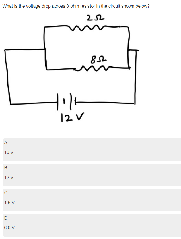 Solved What is the voltage drop across 8-ohm resistor in the | Chegg.com