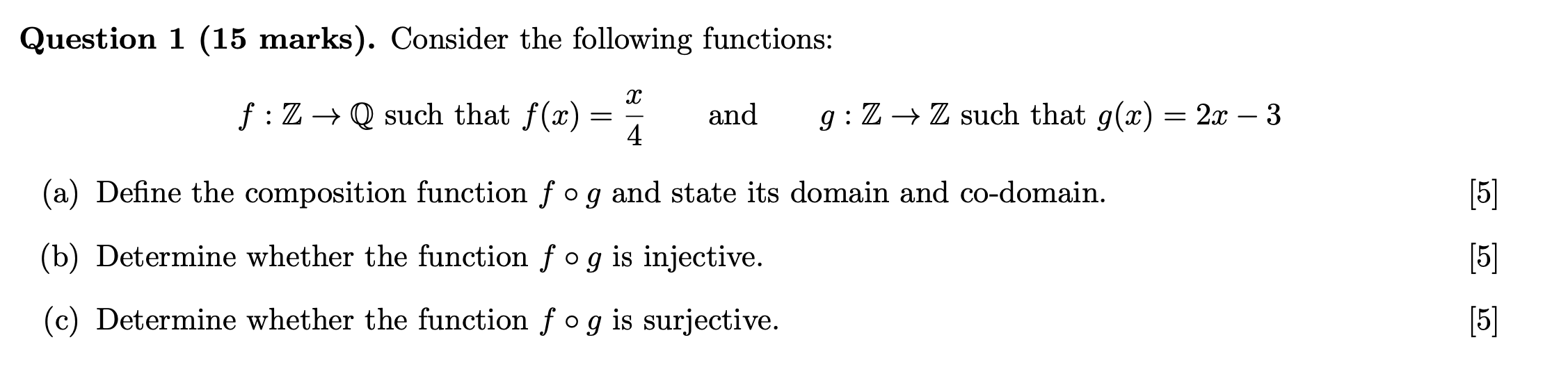 Solved Question 1 (15 marks). Consider the following | Chegg.com