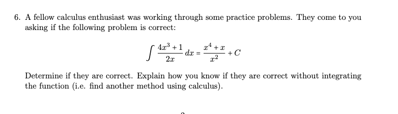 Solved A fellow calculus enthusiast was working through some | Chegg.com