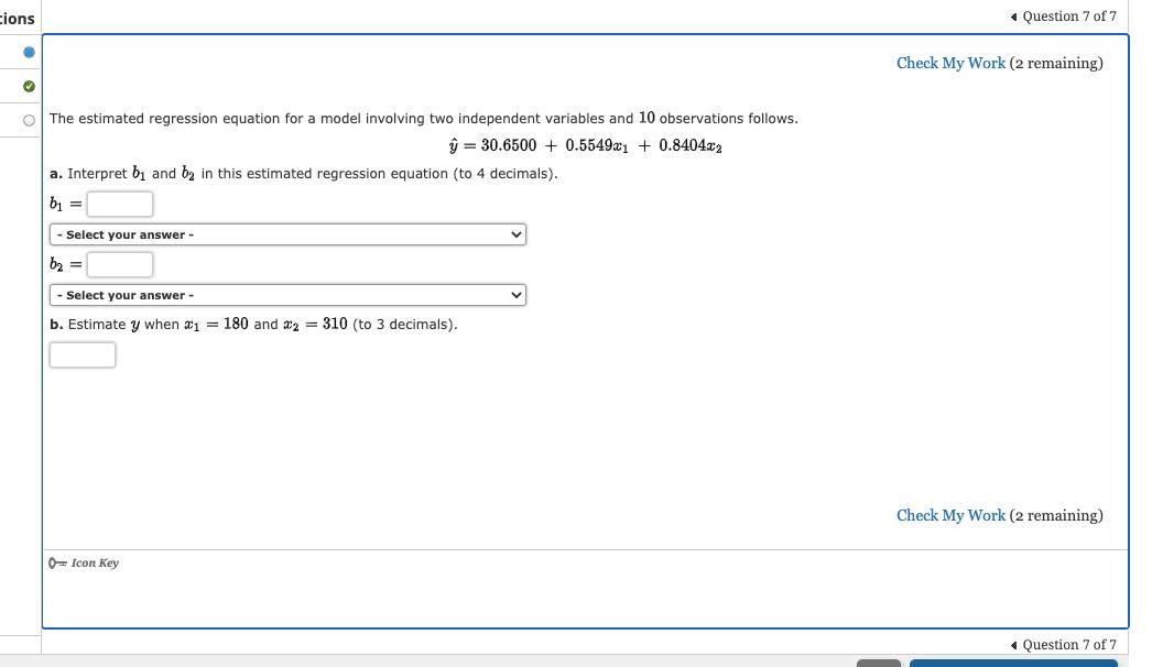 Solved Check My Work (2 remaining) The estimated regression | Chegg.com