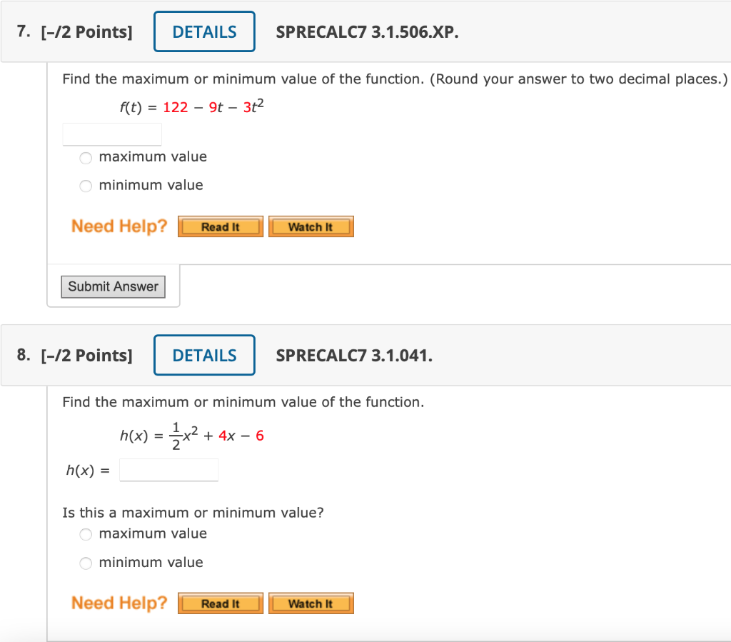 Solved Find the maximum or minimum value of the function. | Chegg.com