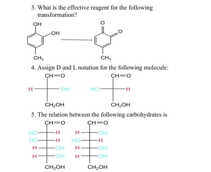 Solved 3. What is the effective reagent for the following | Chegg.com