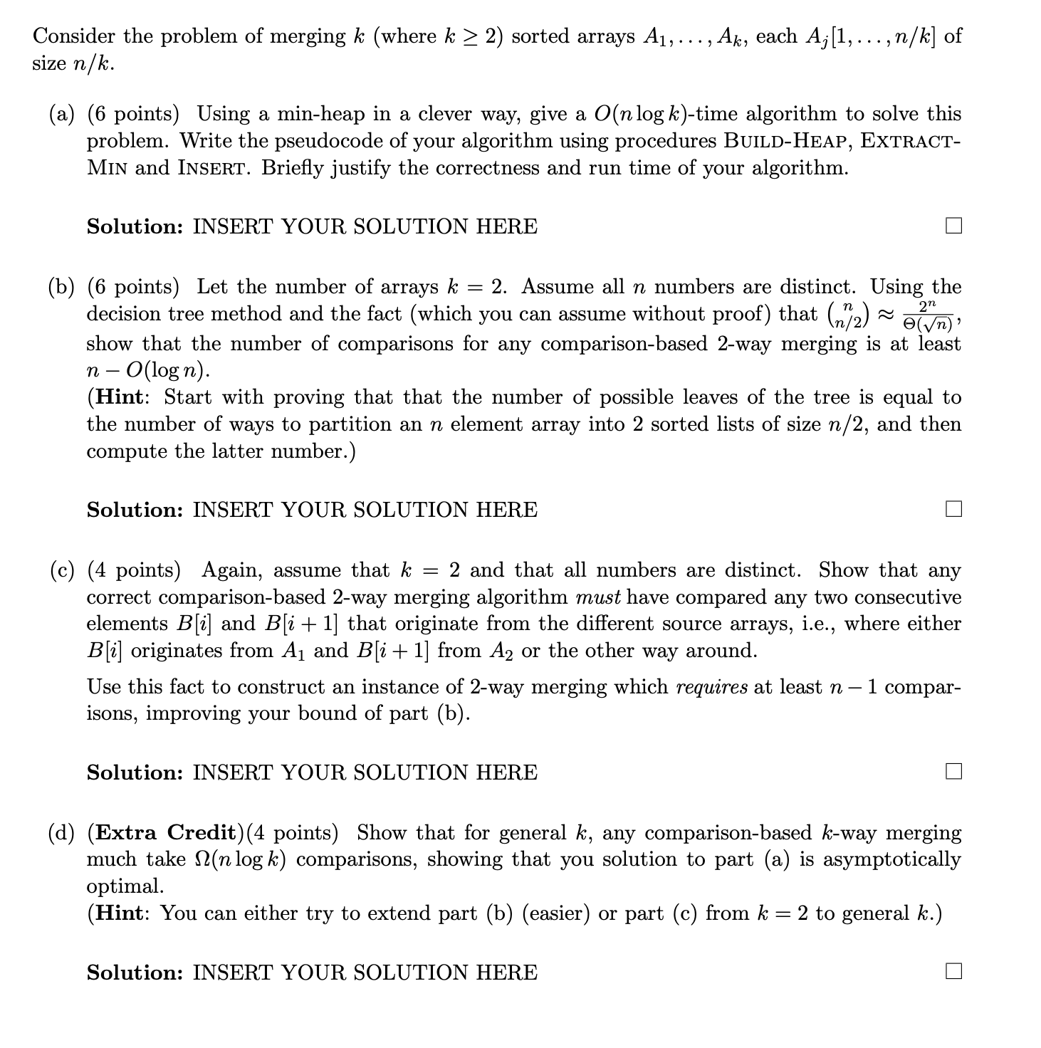 Solved Consider The Problem Of Merging K Where K≥2 Sorted 
