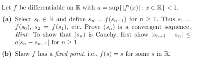 Solved Let f be differentiable on R with a = sup{\f'(x)]: x | Chegg.com