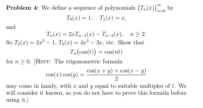 Solved Problem 4: We define a sequence of polynomials | Chegg.com