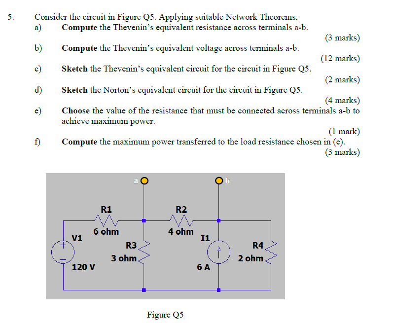 Solved Consider the circuit in Figure Q5. Applying suitable | Chegg.com