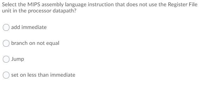 Solved Select the MIPS assembly language instruction that | Chegg.com