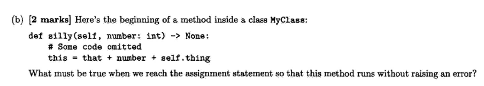 Solved (b) [2 marks] Here's the beginning of a method inside | Chegg.com