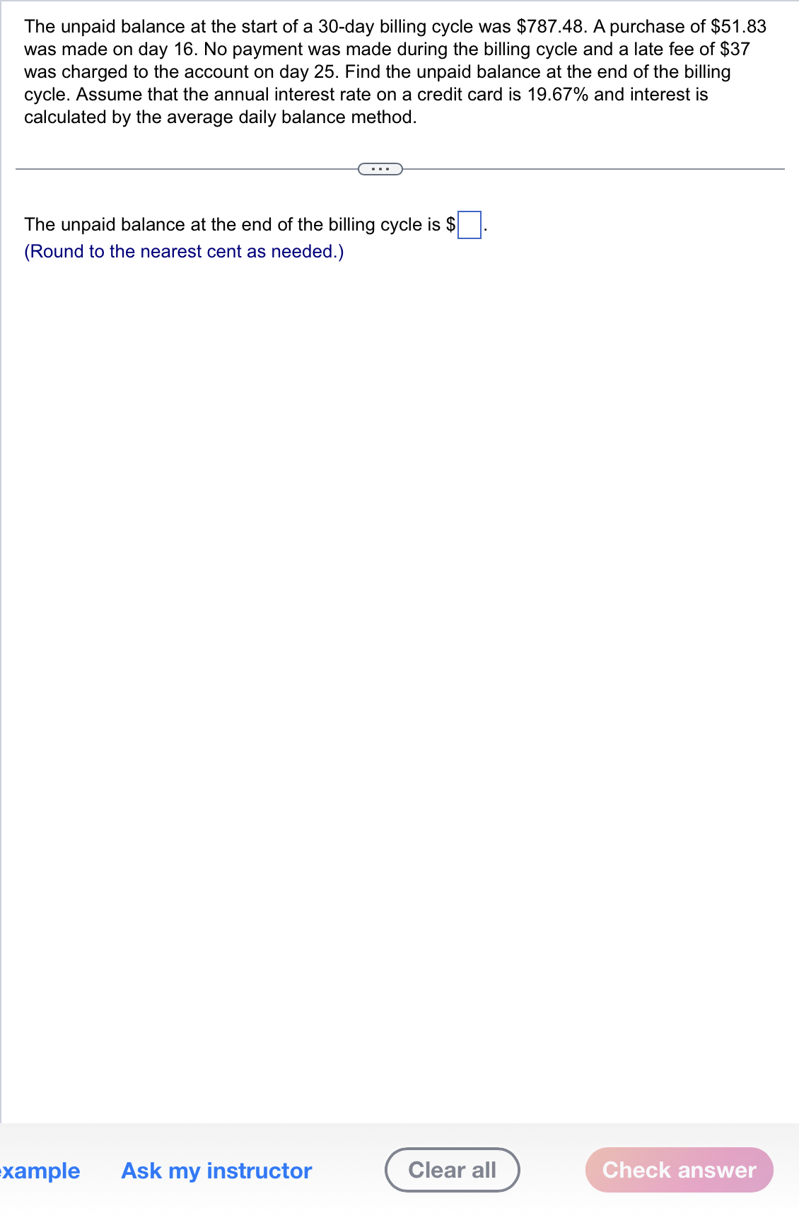 Solved The unpaid balance at the start of a 30 -day billing | Chegg.com